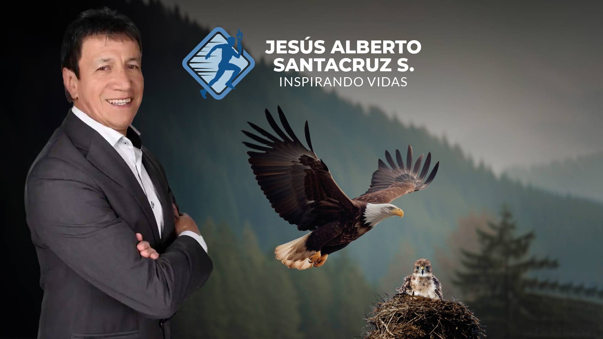 Jesús Alberto Santacruz Santacruz | "Inspirando Vidas"